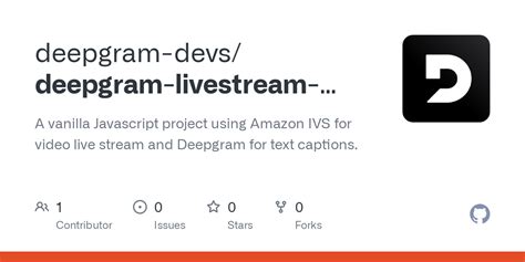 Github Deepgram Devsdeepgram Livestream Javascript A Vanilla