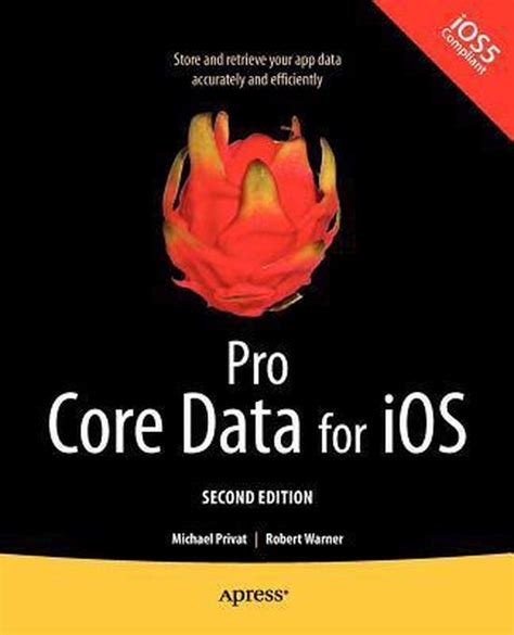 Pro Core Data For Ios 9781430236566 Robert Warner Boeken