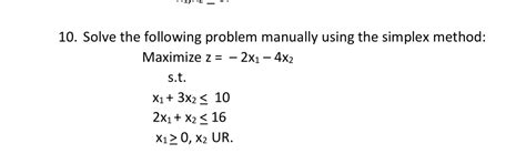 Solved 10 Solve The Following Problem Manually Using The