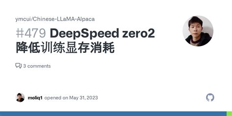 Deepspeed Zero2 降低训练显存消耗 · Issue 479 · Ymcui Chinese Llama Alpaca · Github