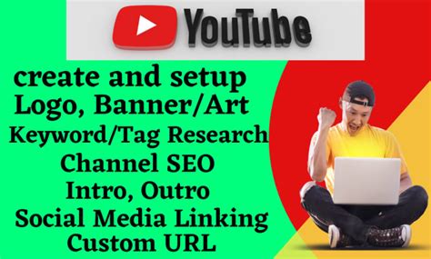 Create And Setup Youtube Channel With Logo Banner Seo Intro And
