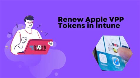 how to renew apple vpp tokens in intune htmd blog