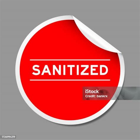 Red Color Peel Sticker Label With Word Sanitized On Gray Background Stok Vektör Sanatı And Alkollü