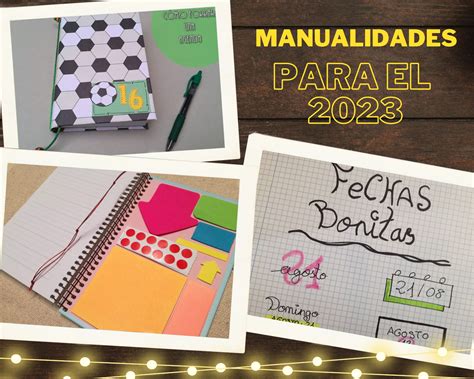 Manualidades Para Empezar Bien El Nuevo Año Agendas Calendarios Etc
