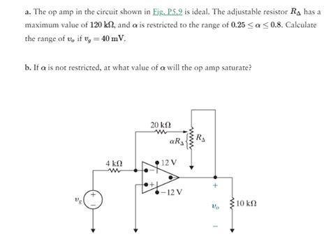 [solved] A The Op Amp In The Circuit Shown In Fig P5 9