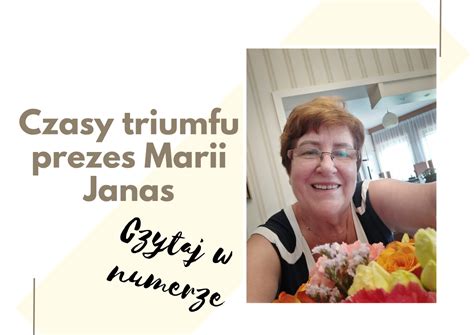 Ludzie Wspomnienia Czasy Triumfu Prezes Marii Janas