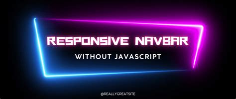 Responsive Navbar Without Javascript Dev Community