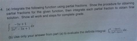 Solved Integrate The Following Function Using Partial