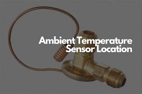 Ambient Temperature Sensor Open At Ethel Robles Blog