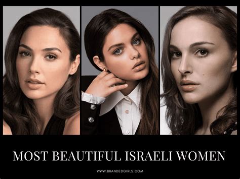 10 Most Beautiful Israeli Women In The World Israeli Beauty Branded