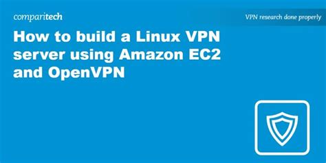 How To Build A Linux Vpn Server Using Amazon Ec2 And Openvpn