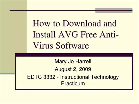 Ppt How To Download And Install Avg Free Anti Virus Software Powerpoint Presentation Id 1574170