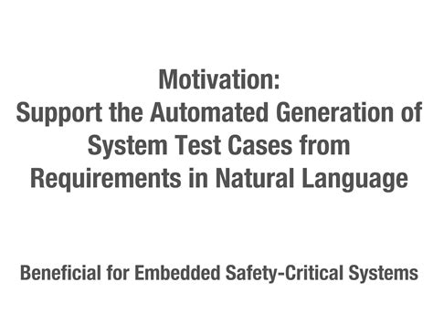 Automated Generation Of Constraints From Use Case Specifications To Support System Testing Ppt