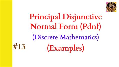13 Principal Disjunctive Normal Form Examples Pdnf Examples In
