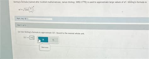 Solved Stirling S Formula Named After Scottish Chegg Com
