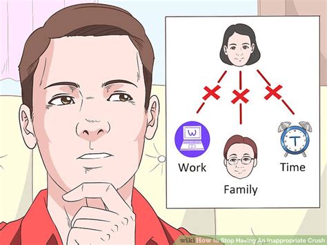 How To Stop Having An Inappropriate Crush 13 Steps