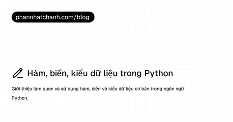 Hàm Biến Kiểu Dữ Liệu Trong Python — Phan Nhật Chánh