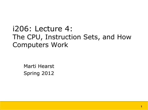 Ppt I206 Lecture 4 The Cpu Instruction Sets And How Computers Work Powerpoint Presentation