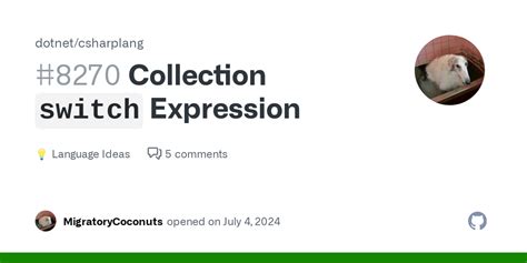 Collection `switch` Expression · Dotnet Csharplang · Discussion 8270