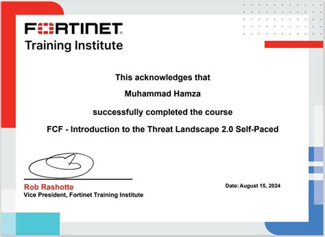 Muhammad Hamza Khan On Linkedin Cybersecurity Fortinet Continuouslearning Threatlandscape