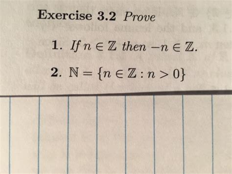 Solved Exercise 3 2 Prove 1 If N E Z Then N Z 2 N N E Z Chegg Com