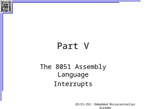 Ppt Eecs 352 Embedded Microcontroller Systems Part V The 8051