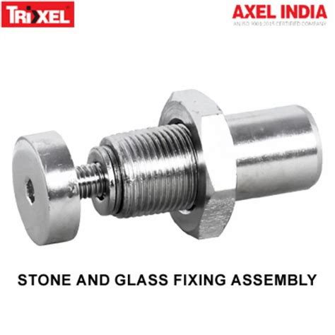 Stone Glass Fixing Assembly At Best Price In New Delhi By Axel India