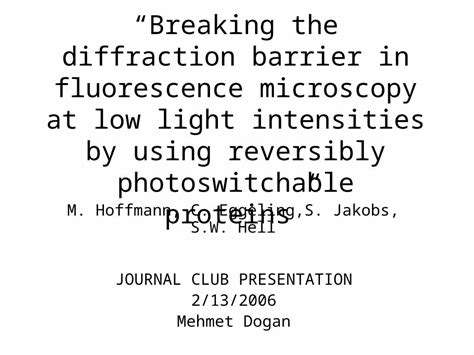 Ppt “breaking The Diffraction Barrier In Fluorescence Microscopy At