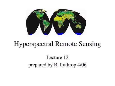 Ppt Hyperspectral Remote Sensing Powerpoint Presentation Free