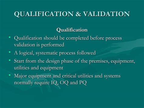 Qualification And Validation Ppt