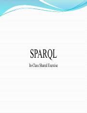 SPARQL In Class Exercise Pdf SPARQL In Class Shared Exercise Exercise Preliminaries Have GRUFF