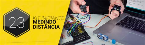 Kit Iniciante V8 Arduino 23 Medindo Distância Tutoriais Robocore