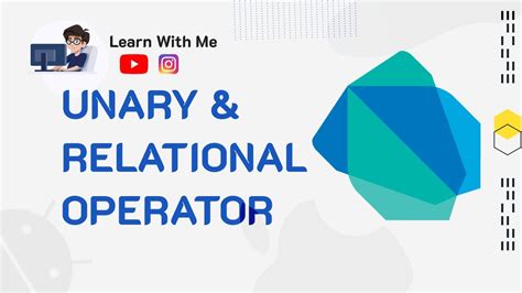 Unary And Relational Operators In Dart Learn With Me 09 Tamil Youtube