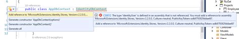 C The Type Identityuser Is Defined In An Assembly That Is Not Referenced Stack Overflow