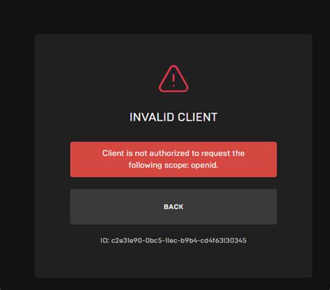 Client Is Not Authorized To Request The Following Scope Openid We Need To Add Openid To Scope