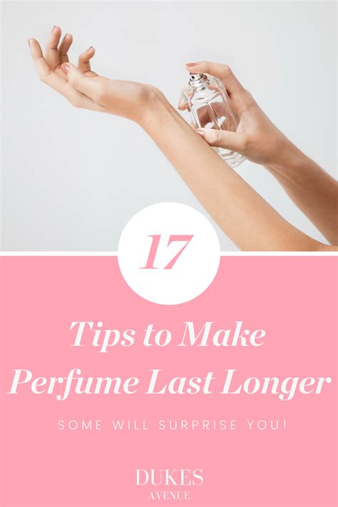 Are You Looking For Ways How To Make A Perfume Last Longer And How To Smell Good All Day Dukes