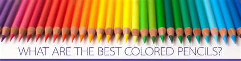Best Colored Pencils