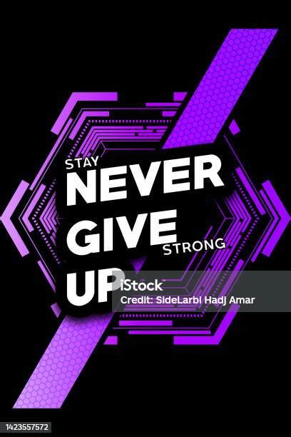 절대 포기하지 말고 타이포그래피 티셔츠와 의류 디자인 0명에 대한 스톡 벡터 아트 및 기타 이미지 0명 개념 개념과 주제 Istock
