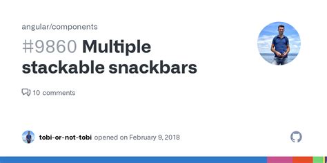 Multiple Stackable Snackbars Issue Angular Components Github