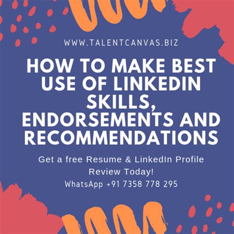 How To Make Best Use Of LinkedIn Skills Endorsements And Recommendations