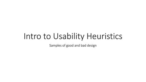 Introduction To Usability Heuristics Ppt