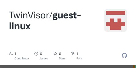 github twinvisor guest linux