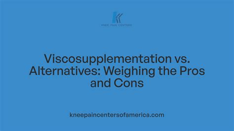 Viscosupplementation An Overview For Knee Osteoarthritis Patients