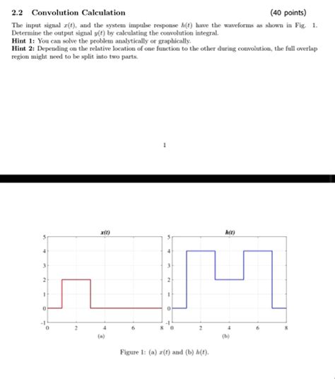 22 Convolution Calculation 40 Points The Input Signal Xt And The System