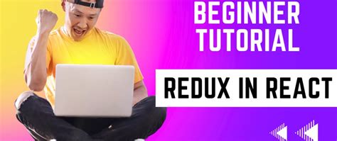 Learn Redux With React Complete Tutorial For Beginners Dev Community
