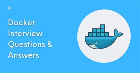 day 15 docker interview questions and answers for freshers