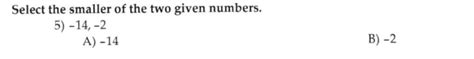 solved select the smaller of the two given numbers 5 14