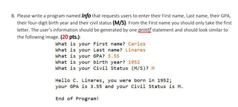Solved B Please Write A Program Named Info That Requests