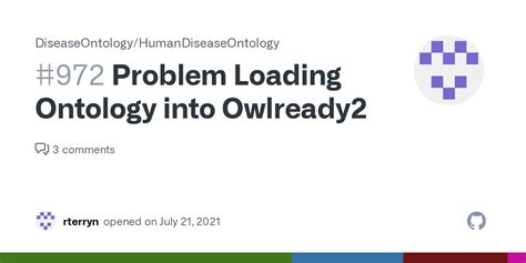 Problem Loading Ontology Into Owlready2 · Issue 972 · Diseaseontologyhumandiseaseontology · Github