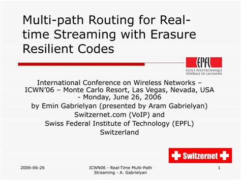 Ppt Multi Path Routing For Real Time Streaming With Erasure Resilient